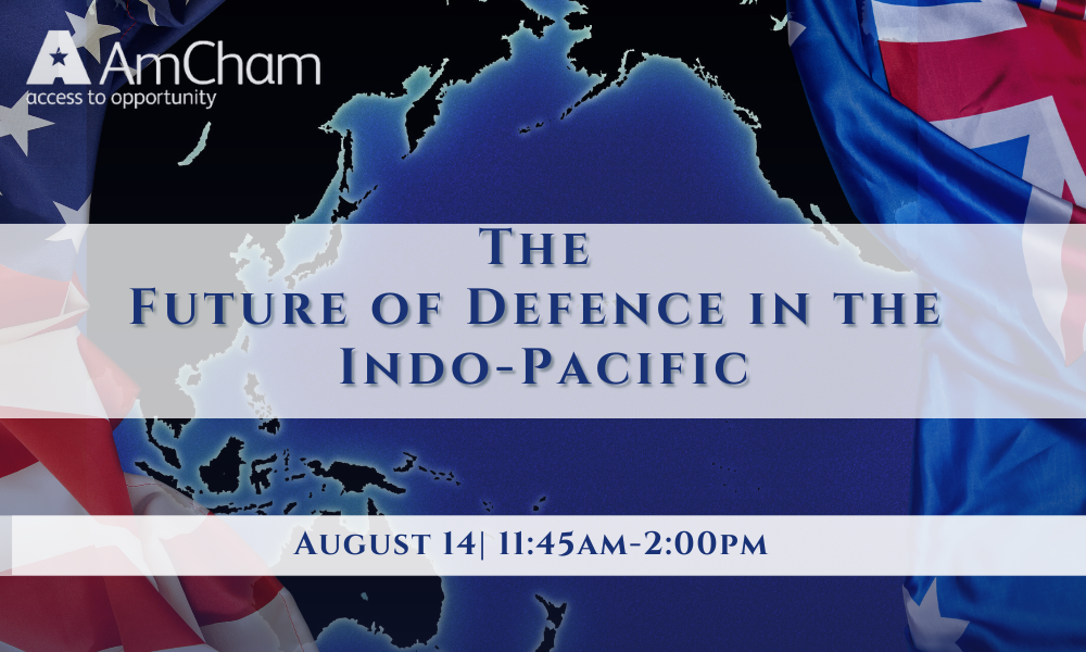 Future of Defence in the Indo-Pacific - AmCham